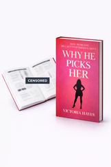 Why He Picks Her PART I + PART II – Why He Picks Her by Victoria Hayes ...