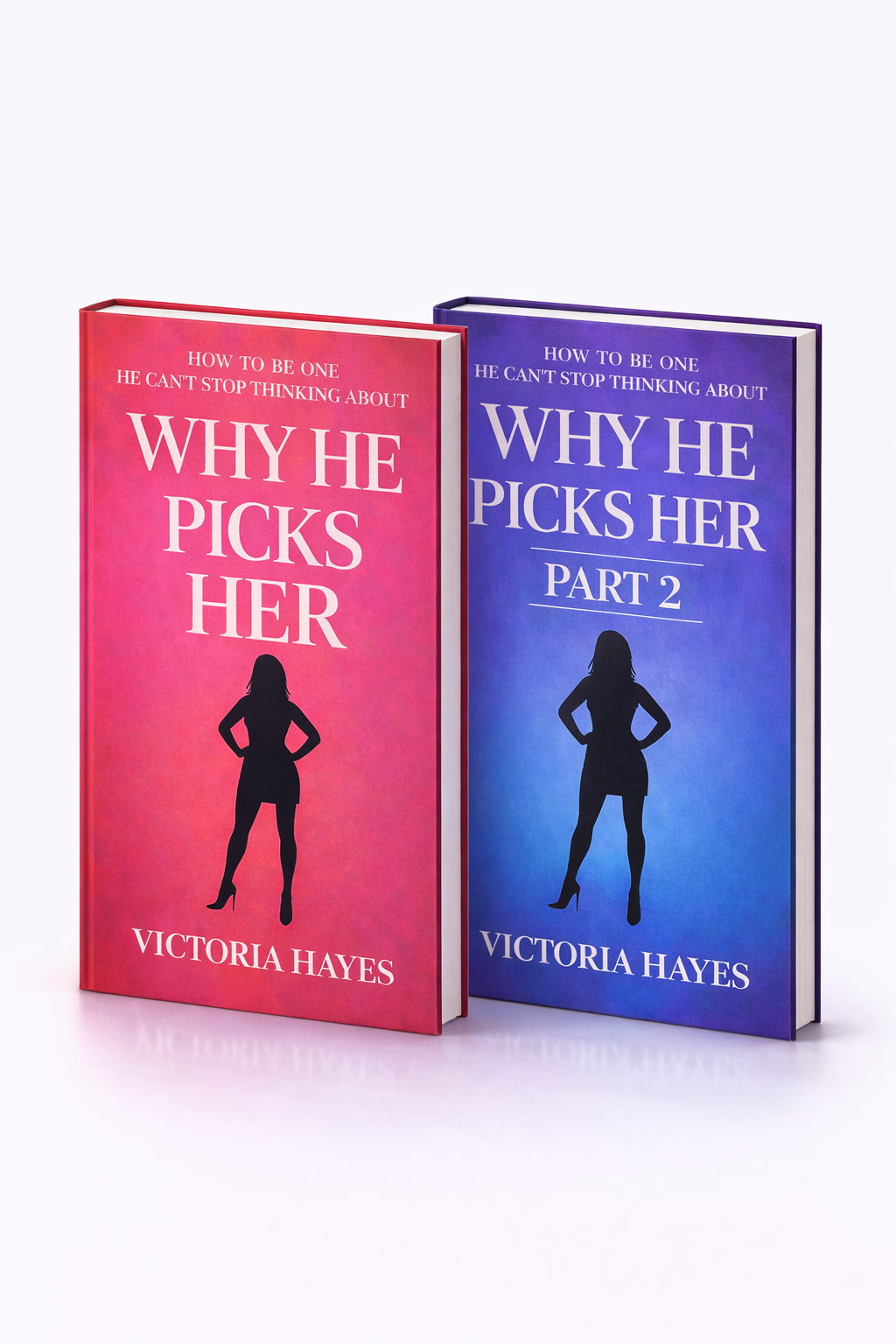 Why He Picks Her PART I + PART II – Why He Picks Her by Victoria Hayes ...
